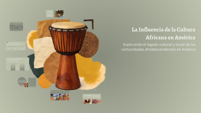 La Influencia de la Cultura Africana en América by Katherine Chuquin on ...