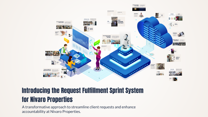Introducing the Request Fulfillment Sprint System for Nivaro Properties ...