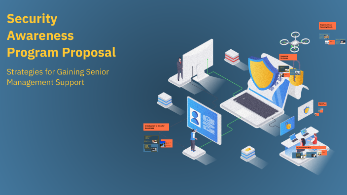 Security Awareness Program Proposal by Robin Hooper on Prezi