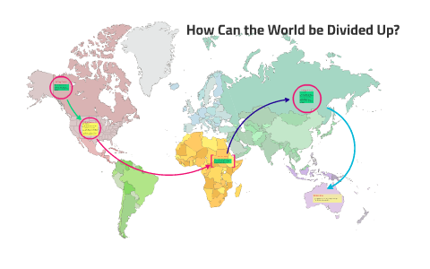 How Can the World be Divided Up? by Andrew Morton on Prezi