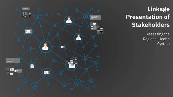 Linkage Presentation of Stakeholders by Karen Lu on Prezi