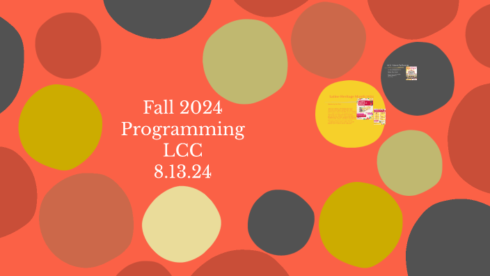 LCC Fall 2024 by natalie ergas on Prezi