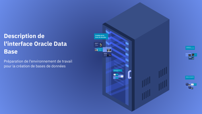 Description de l'interface Oracle Data Base by Abd El Hakim Boutine on Prezi
