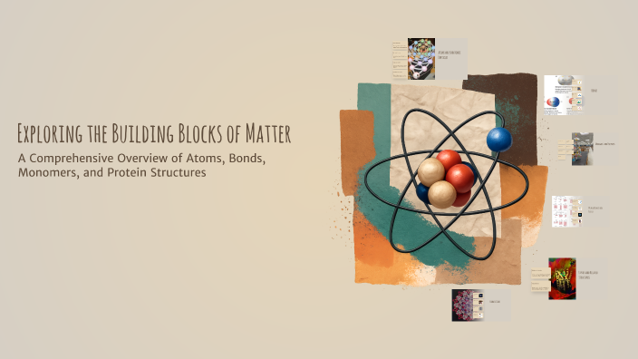Exploring the Building Blocks of Matter by Travis Travis on Prezi