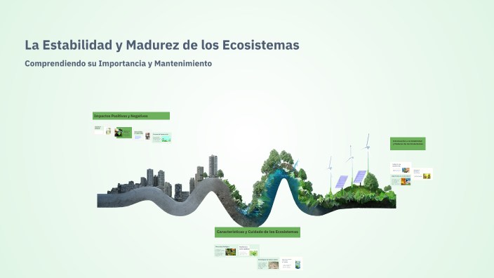 La Estabilidad y Madurez de los Ecosistemas by Gustavo Avendaño on Prezi
