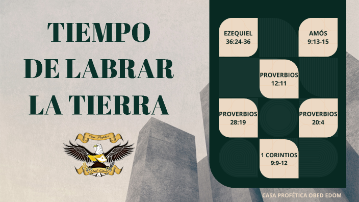 TIEMPO DE LABRAR LA TIERRA by David Santos on Prezi