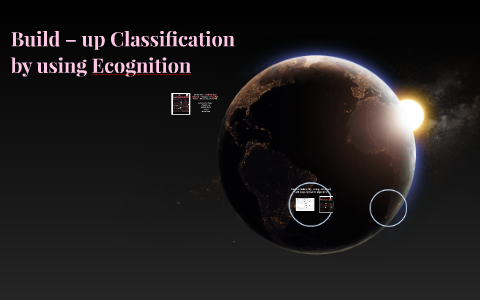 Build – up Classification by using Ecognition by natnaphat ...