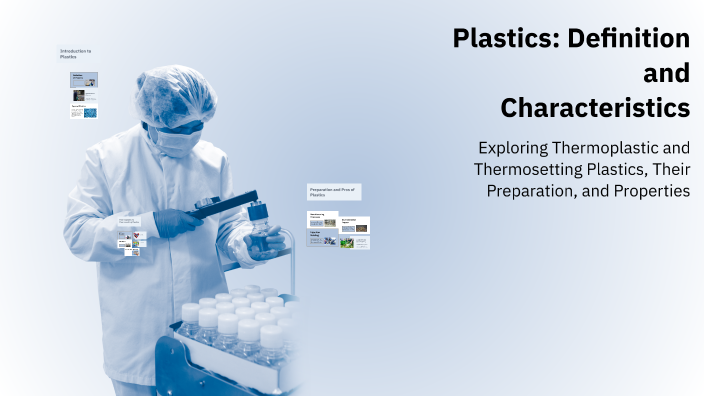 Plastics: Definition and Characteristics by Sai sankeerth Chilukala on ...