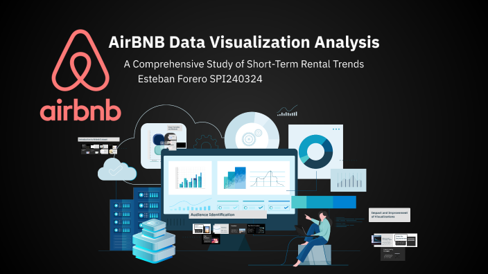 AirBNB Data Visualization Analysis by Esteban Forero on Prezi