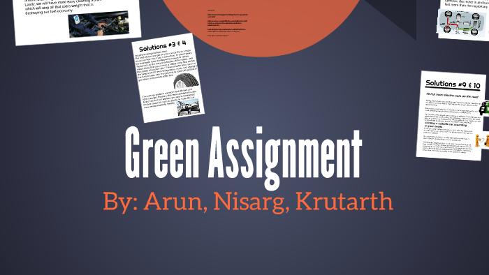 Green Assignment by Arunkumar Sivakumar on Prezi
