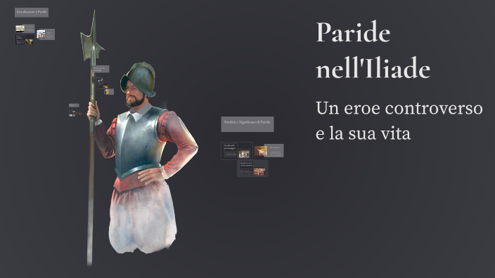 Paride nell'Iliade by Federica Fazio on Prezi