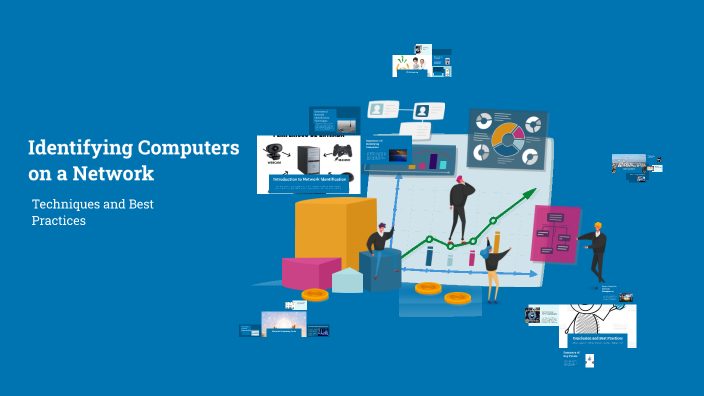 Identifying Computers on a Network by Lybcia on Prezi