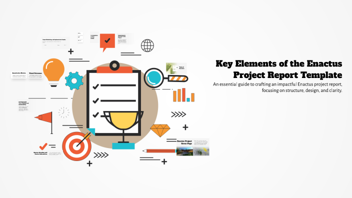 Key Elements of the Enactus Project Report Template by chaima nedri on ...