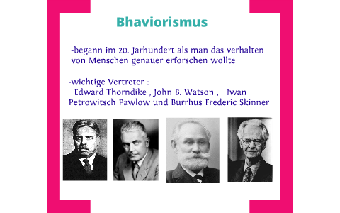 behaviorismus by nina rüter on Prezi