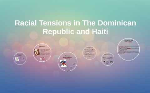 The Dominican Republic and Haiti by Kailey Perkins on Prezi