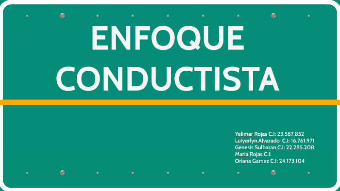 enfoque conductista by genesis tovar on Prezi