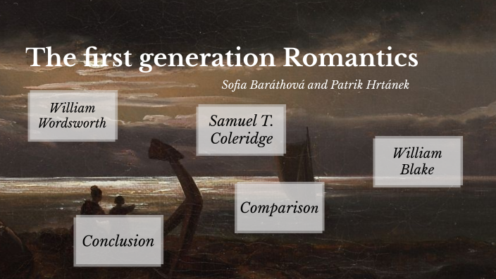 THE FIRST GENERATION OF ROMANTICS by Sofia on Prezi