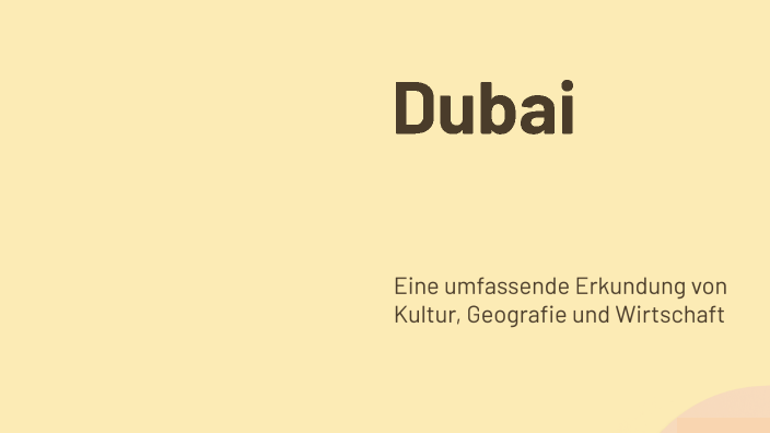 Dubai by Kim Tempel on Prezi