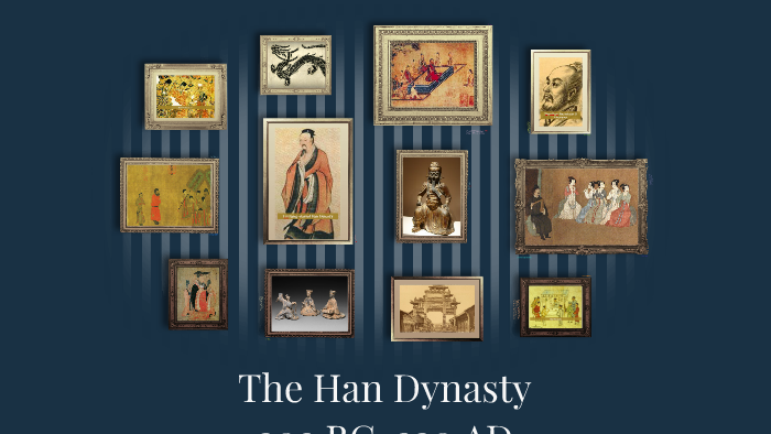 The Han Dynasty by Mya Pepito on Prezi