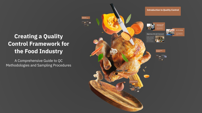 Creating a Quality Control Framework for the Food Industry by Jeevan N ...
