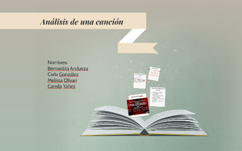Análisis de una canción by Camila Yáñez Espinoza on Prezi