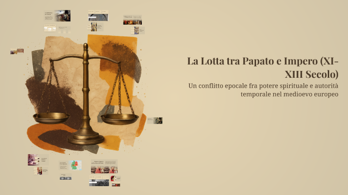 La Lotta tra Papato e Impero (XI-XIII Secolo) by Maria Carta on Prezi