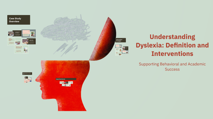 Understanding Dyslexia: Definition and Interventions by Shantrice ...