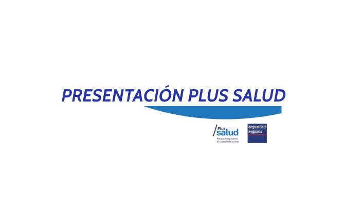 PLUS SALUD BUSISSNES PLAN by Oscar Recalde on Prezi