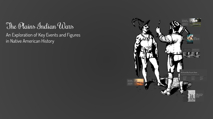 The Plains Indian Wars by ᴊᴇᴀɴɴᴇ ᴅ on Prezi