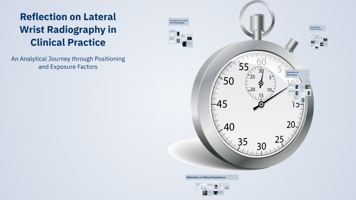 Reflection on Lateral Wrist Radiography in Clinical Practice by irencheto arn on Prezi