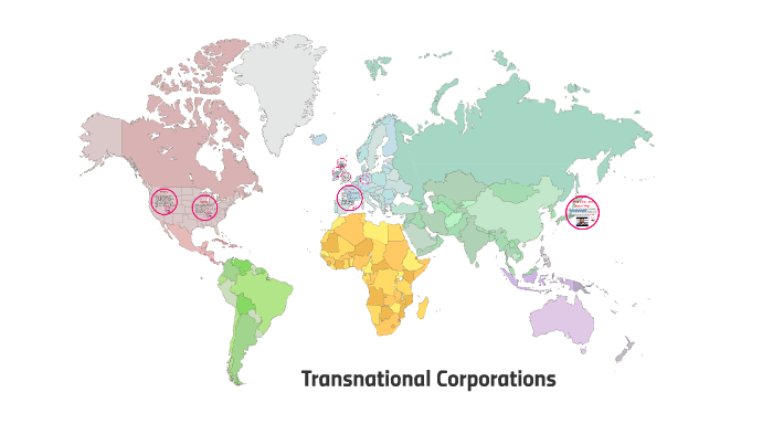 Transnational Corporations by Anh Nguyen on Prezi