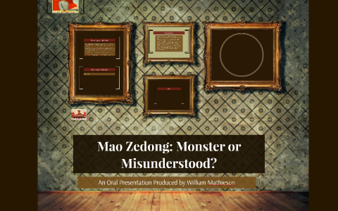 Mao Zedong: Monster or Misunderstood? by William Mathieson