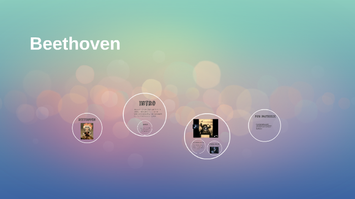 Beethoven by Molly Fagan on Prezi