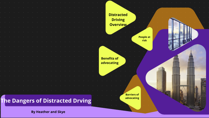 Distracted Driving Project by Heather Chase on Prezi