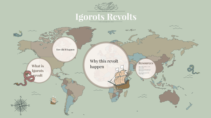 revolt of igorot by brylle bucton on Prezi