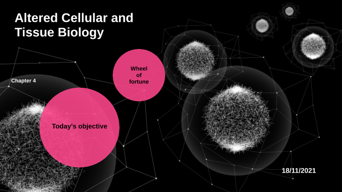 Altered Cellular and Tissue Biology by Xynara Dedier on Prezi