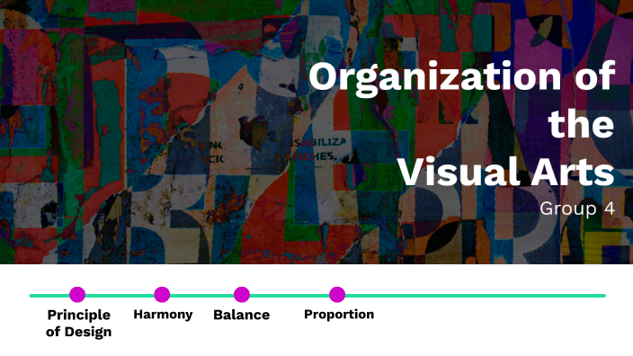 Organization of the Visual Arts by Punay, Rosemarie E. on Prezi