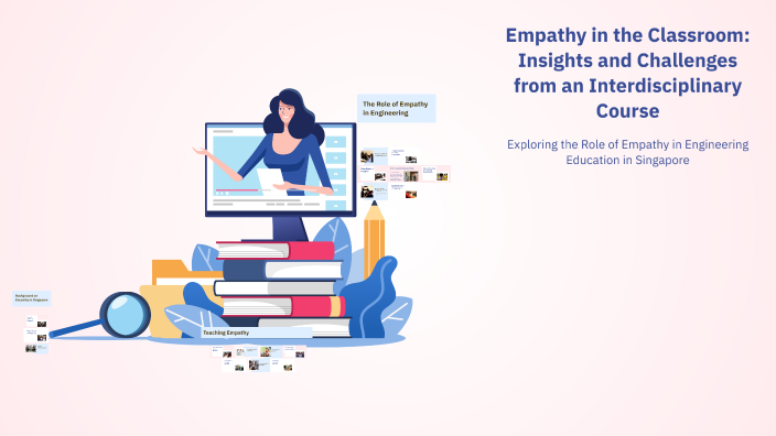 Empathy in the Classroom: Insights and Challenges from an Interdisciplinary Course by Evelyn ...