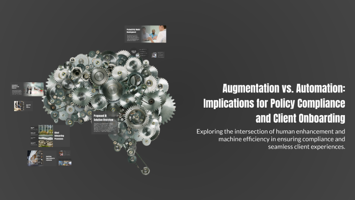 Augmentation vs. Automation: Implications for Policy Compliance and ...