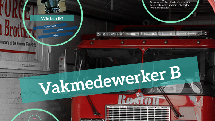 Vakmederwerker B by Steven Troost on Prezi