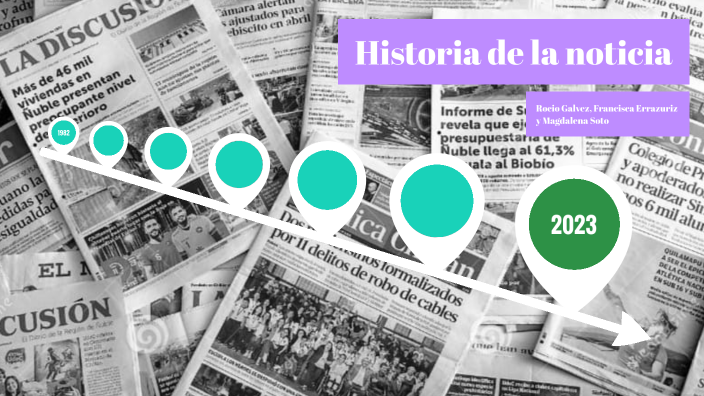 Historia de la noticia by Magdalena Soto Vicencio on Prezi
