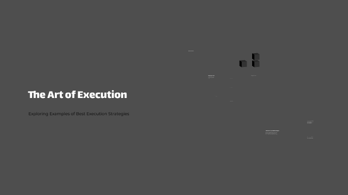 The Art of Execution by Allan Oliveira on Prezi