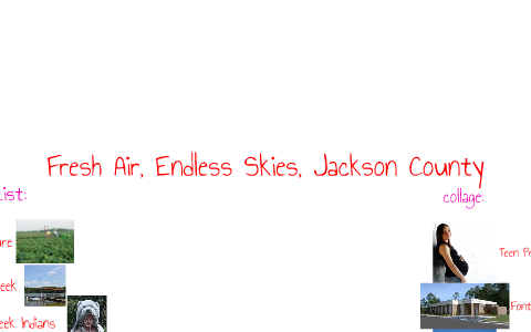 The History of Jackson County, Georgia by Triescheye Ninja on Prezi