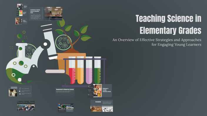 Teaching Science in Elementary Grades by April Regalario on Prezi
