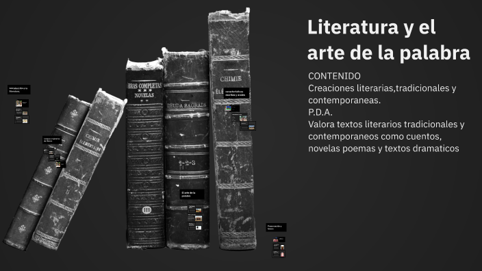 Literatura y el arte de la palabra by mario Aparicio on Prezi
