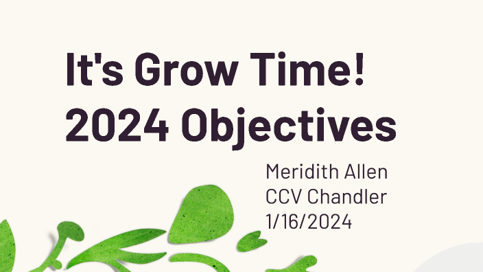 It's Grow Time by Meridith Allen on Prezi