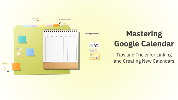Mastering Google Calendar by Isabella Owens on Prezi