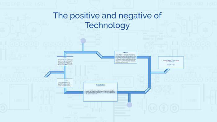The positive and negative of Technology ☆ by khulood alali on Prezi