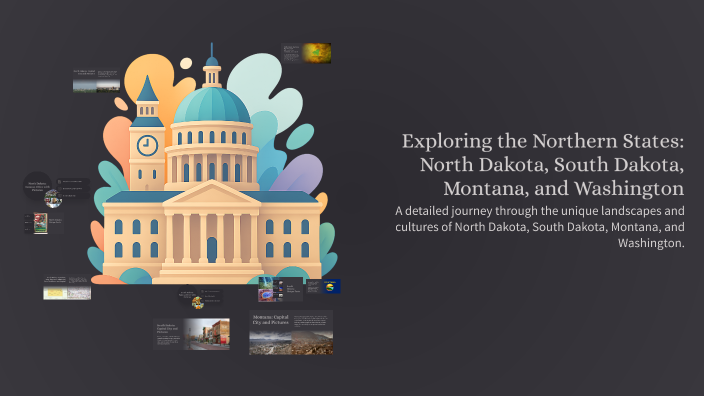 Exploring the Northern States: North Dakota, South Dakota, Montana, and ...