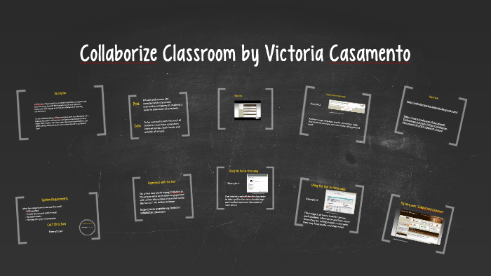 Collaborize Classroom by Victoria Casamento on Prezi